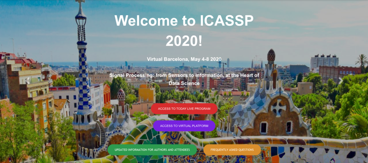 ICASSP 2020 International Conference on Acoustics, Speech, and Signal Processing | digger ...